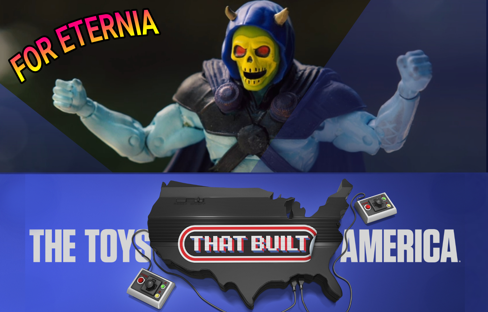 Masters of the Universe will be featured on ”The Toys that Built ...